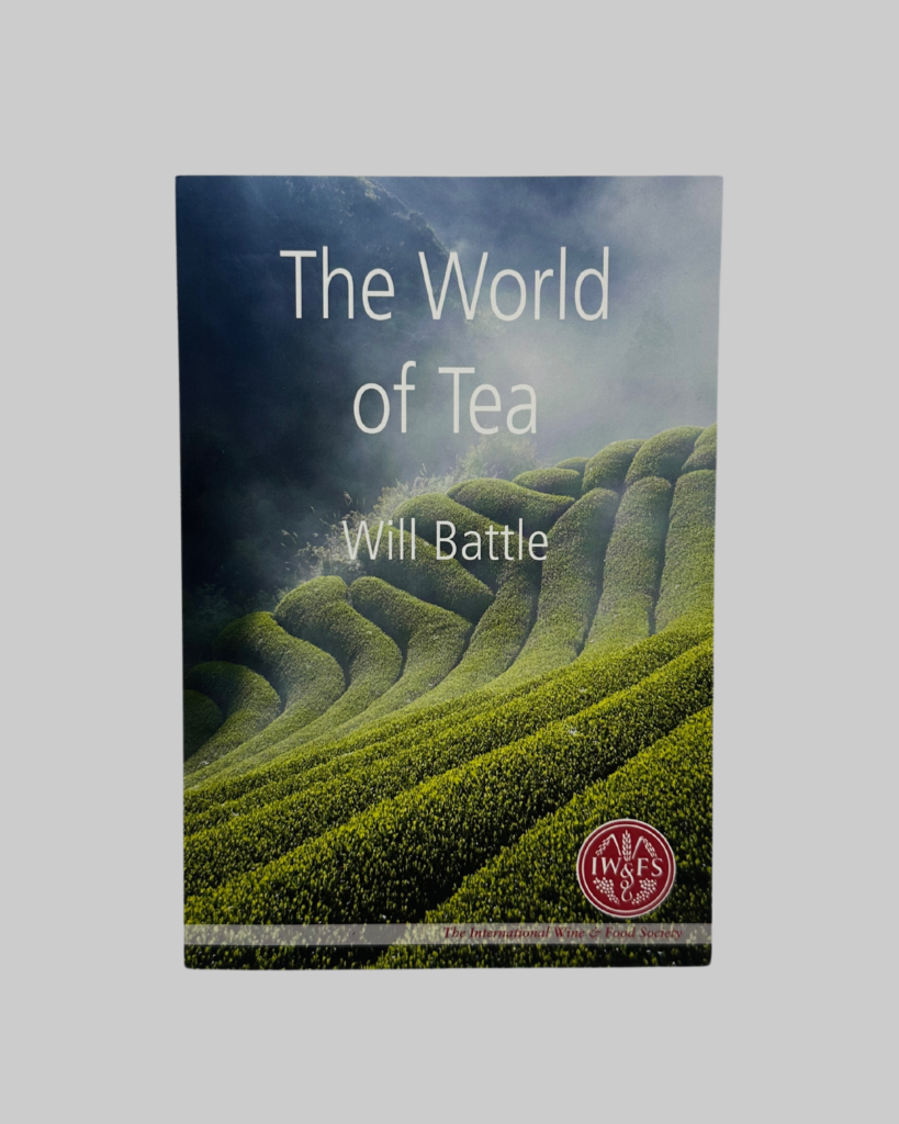 Buy Online - The World Of Tea Book By Will Battle - The Lincoln Tea and ...